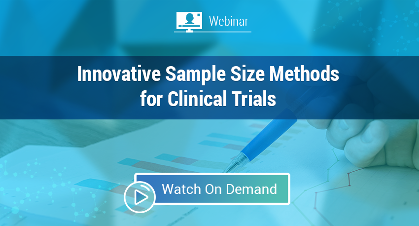Innovative Sample Size Methods for Clinical Trials Webinar | Watch on ...