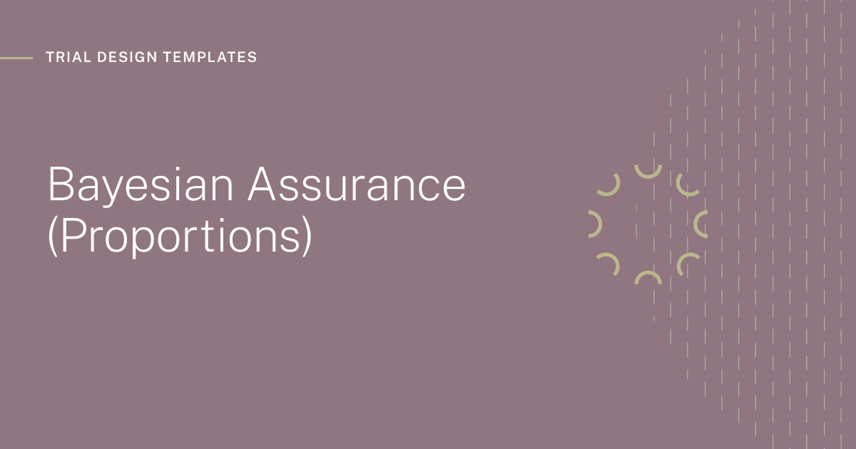 Bayesian assurance proportions template