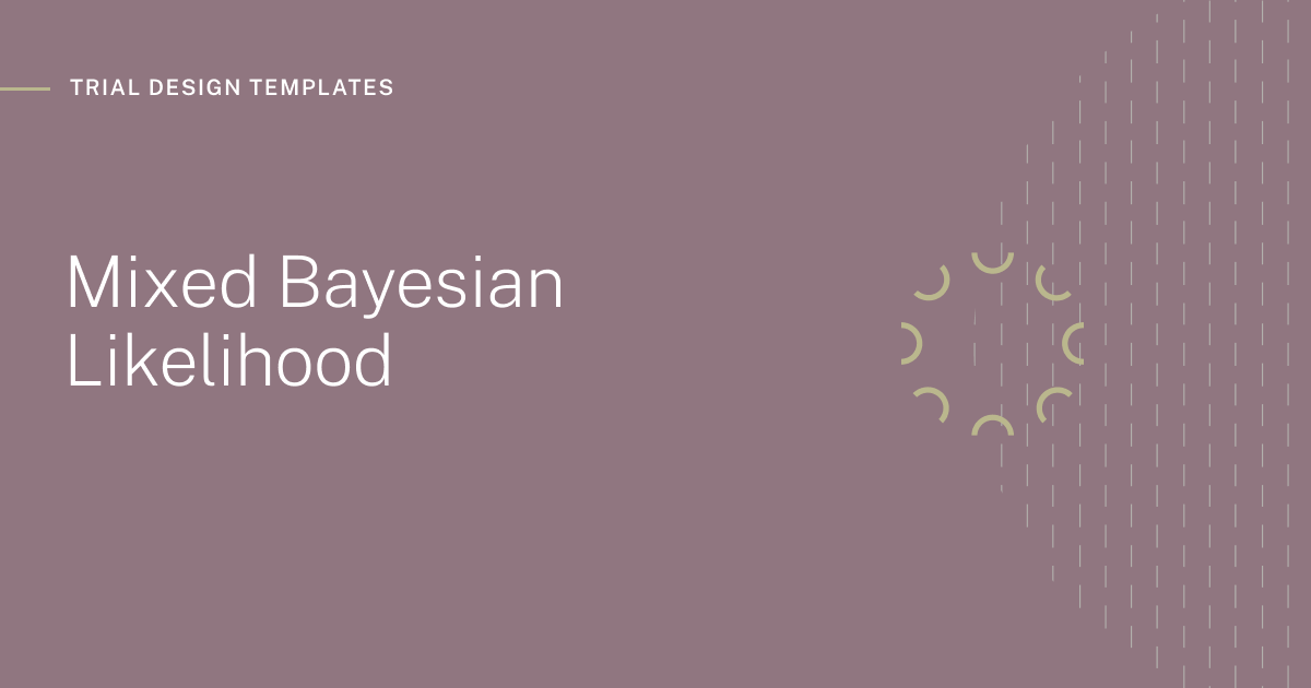 Mixed Bayesian Likelihood template