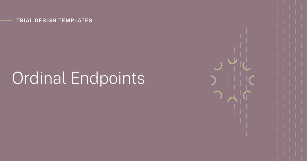Ordinal Endpoints template